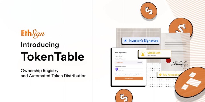 EthSign TokenTable：面向Web3初创公司和DAO的Token所有权登记和分发平台 - AiCoin