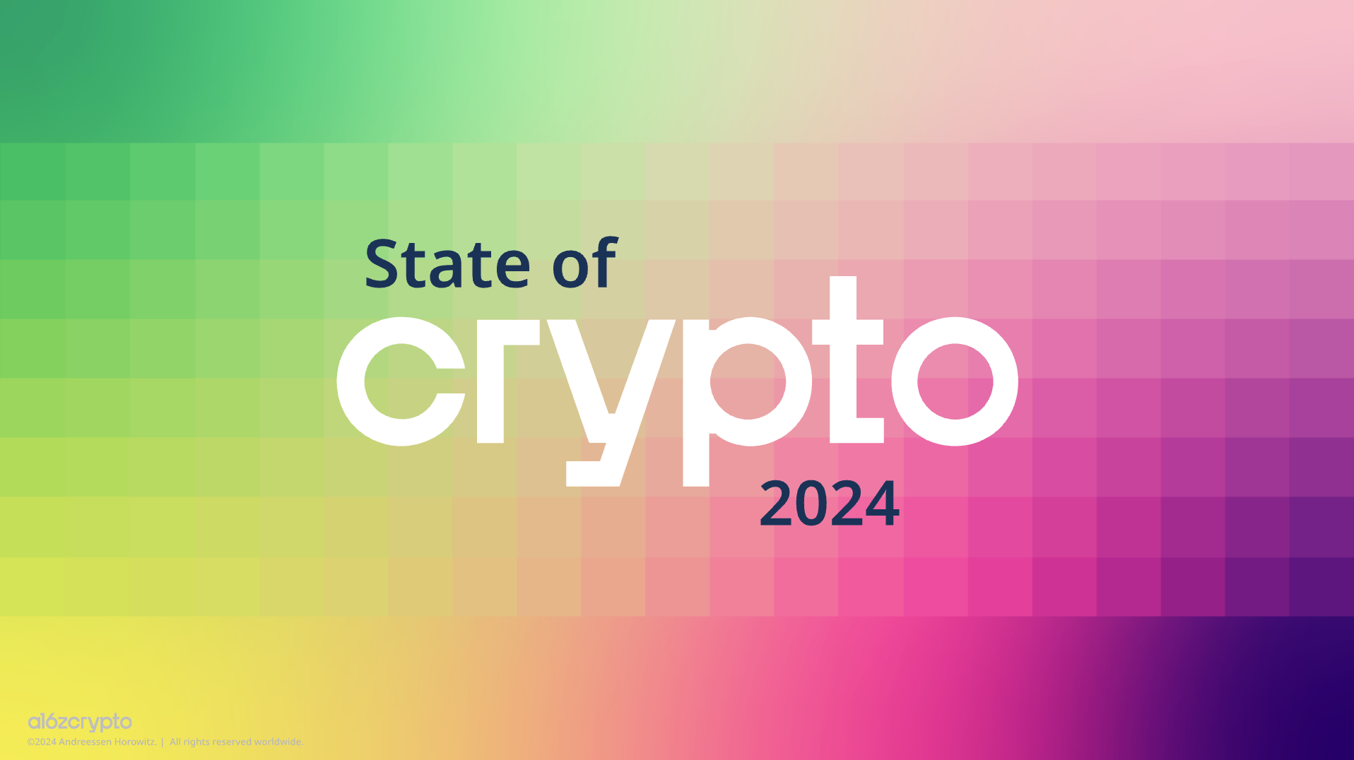 a16z 2024 Cryptocurrency Industry Report: From Regulatory Breakthroughs to Infrastructure ...